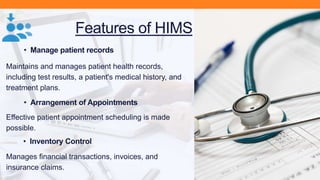 The Features of Hospital Information Management Systems | PPTX