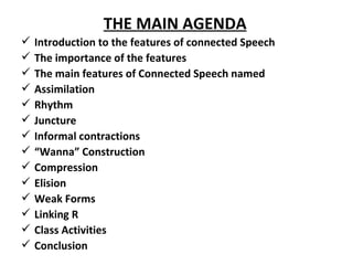The features of the connected speech final | PPT