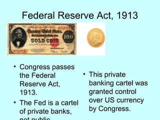 The federal reserve act 1913 and world war i | PPT