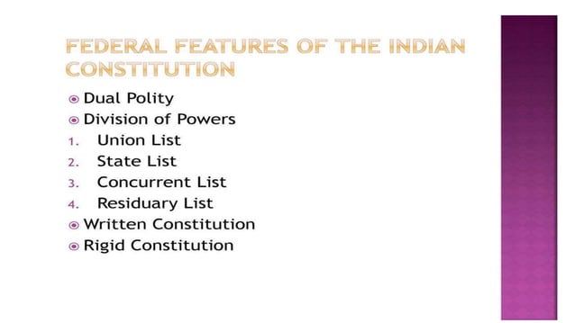 Indian Constitution - The Federal System of India | PPT