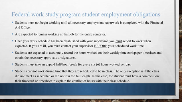 The Federal work-study Program Presentation-For Students.pptx