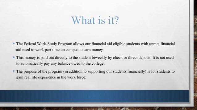 The Federal work-study Program Presentation-For Students.pptx