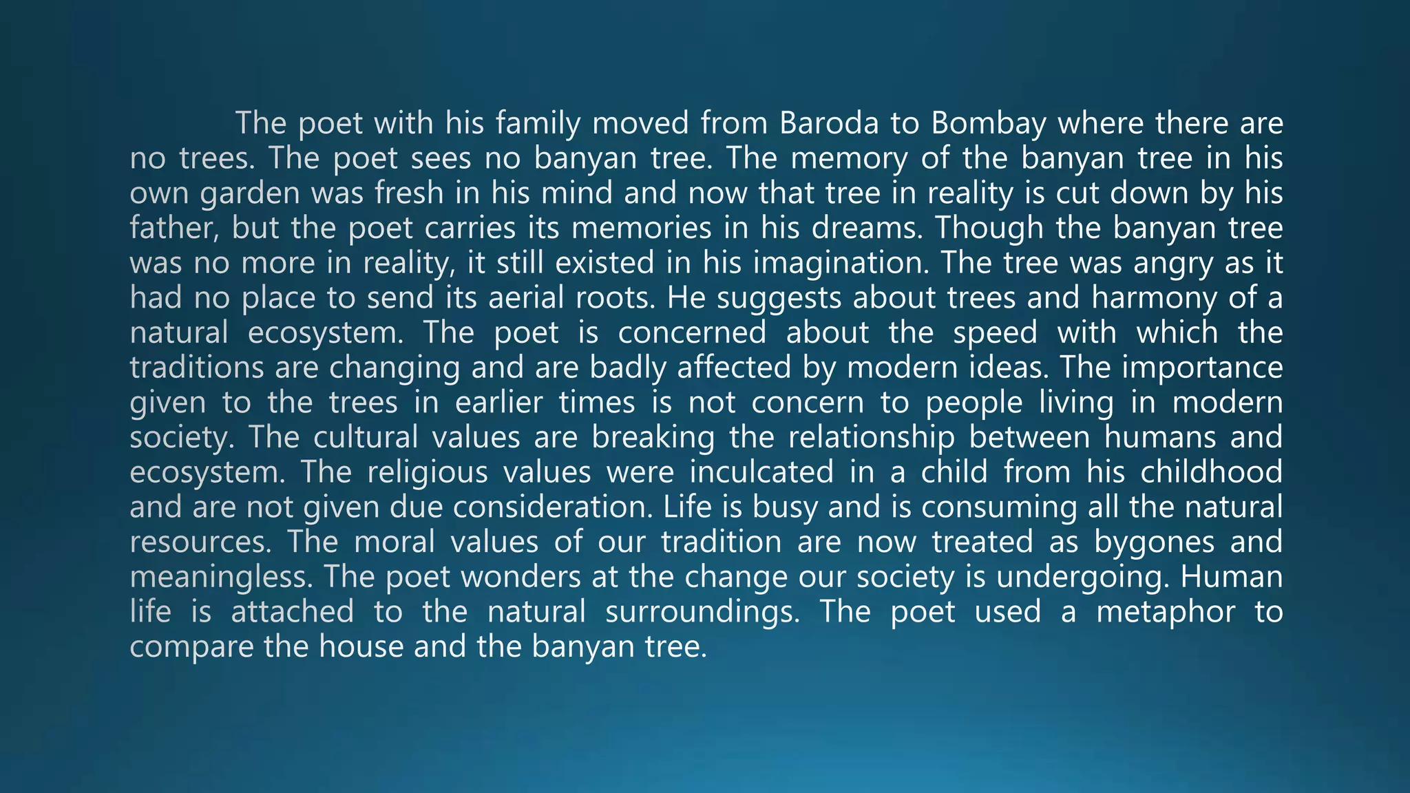 The Felling of the Banyan Tree English Poem Summary. | PPTX