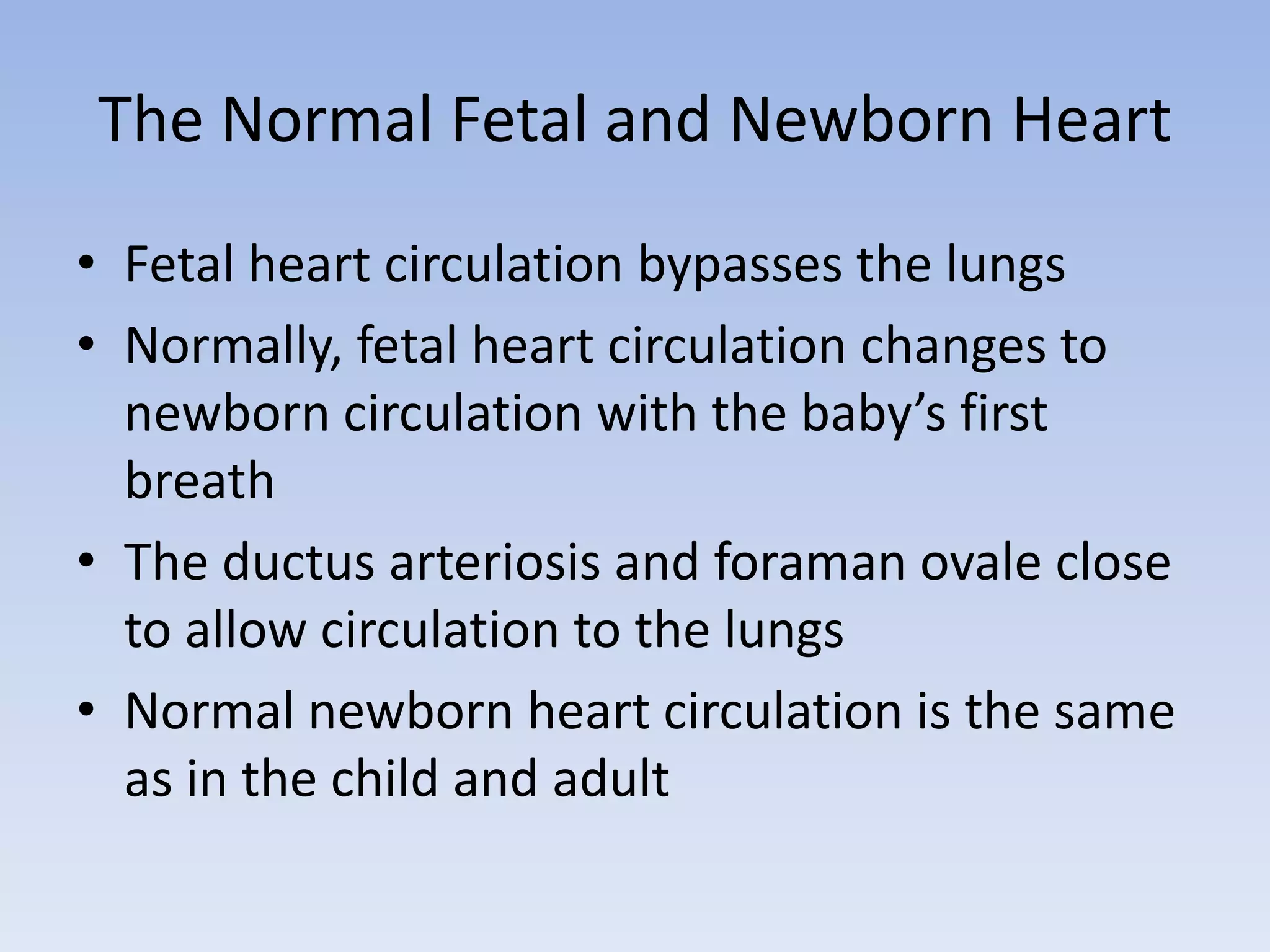 The fetal and newborn heart ppp | PPTX