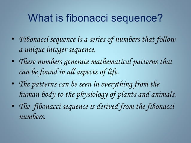 The fibonacci sequence | PPTX | Physics | Science
