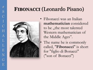 The fibonacci sequence and the golden ratio #Scichallenge2017 | PPTX