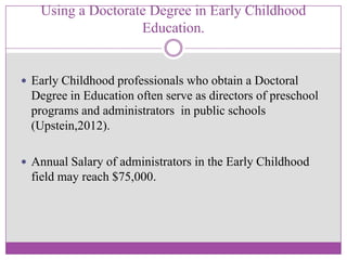 Early Childhood Education | PPTX