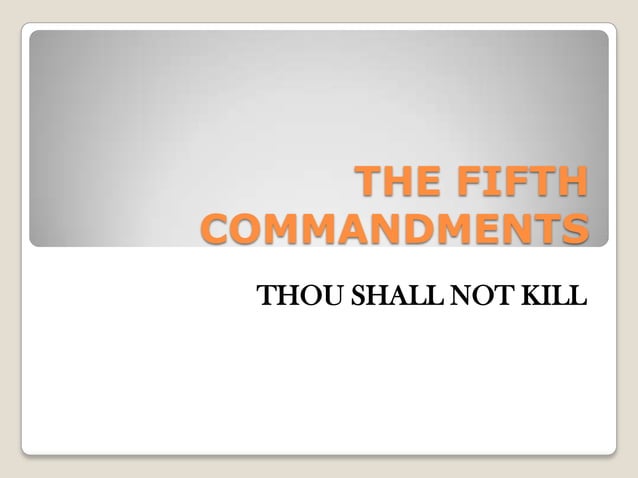 The fifth commandments | PPTX