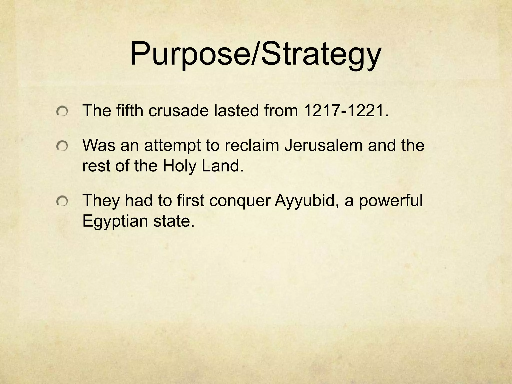 The Fifth Crusade | PPTX | Islam | Religion & Spirituality