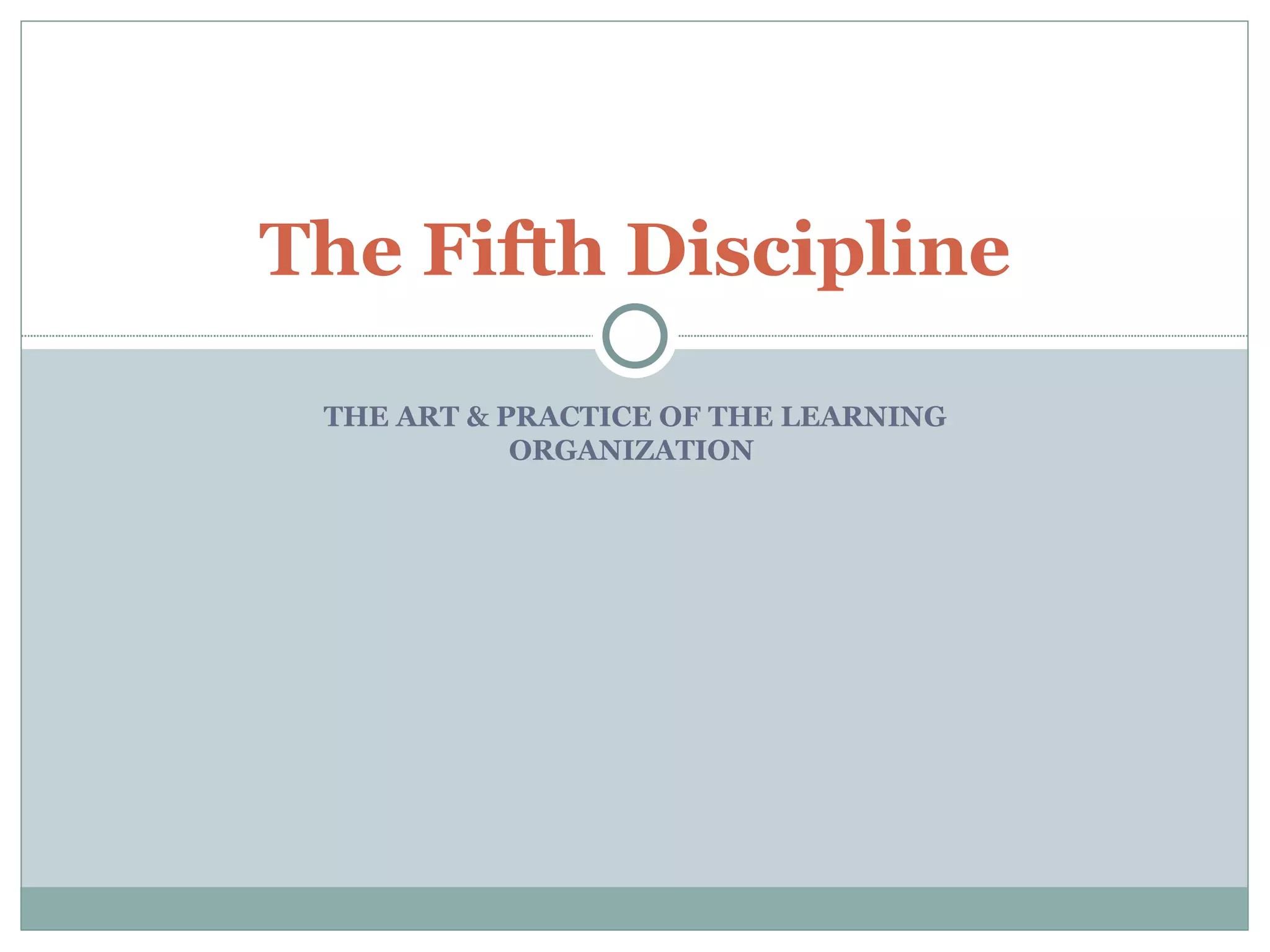 The fifth discipline handout | PPT