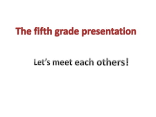 The fifth grade presentation | PPTX