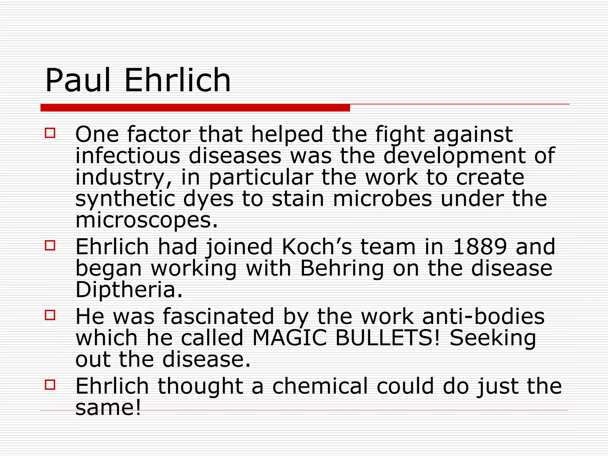 The Fight Against Infectious Diseases – Magic Bullets | PPT