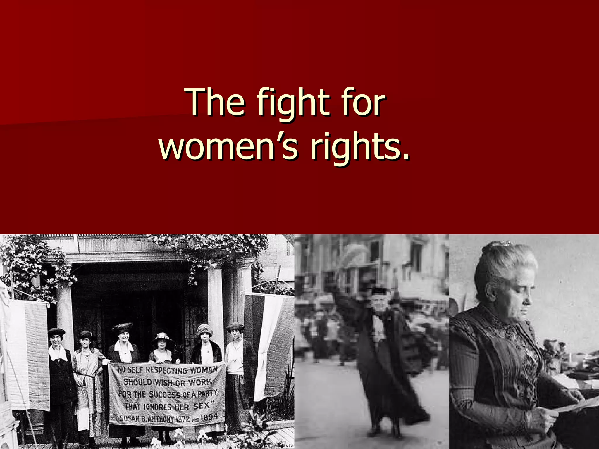 The fight for women’s rights | PPT