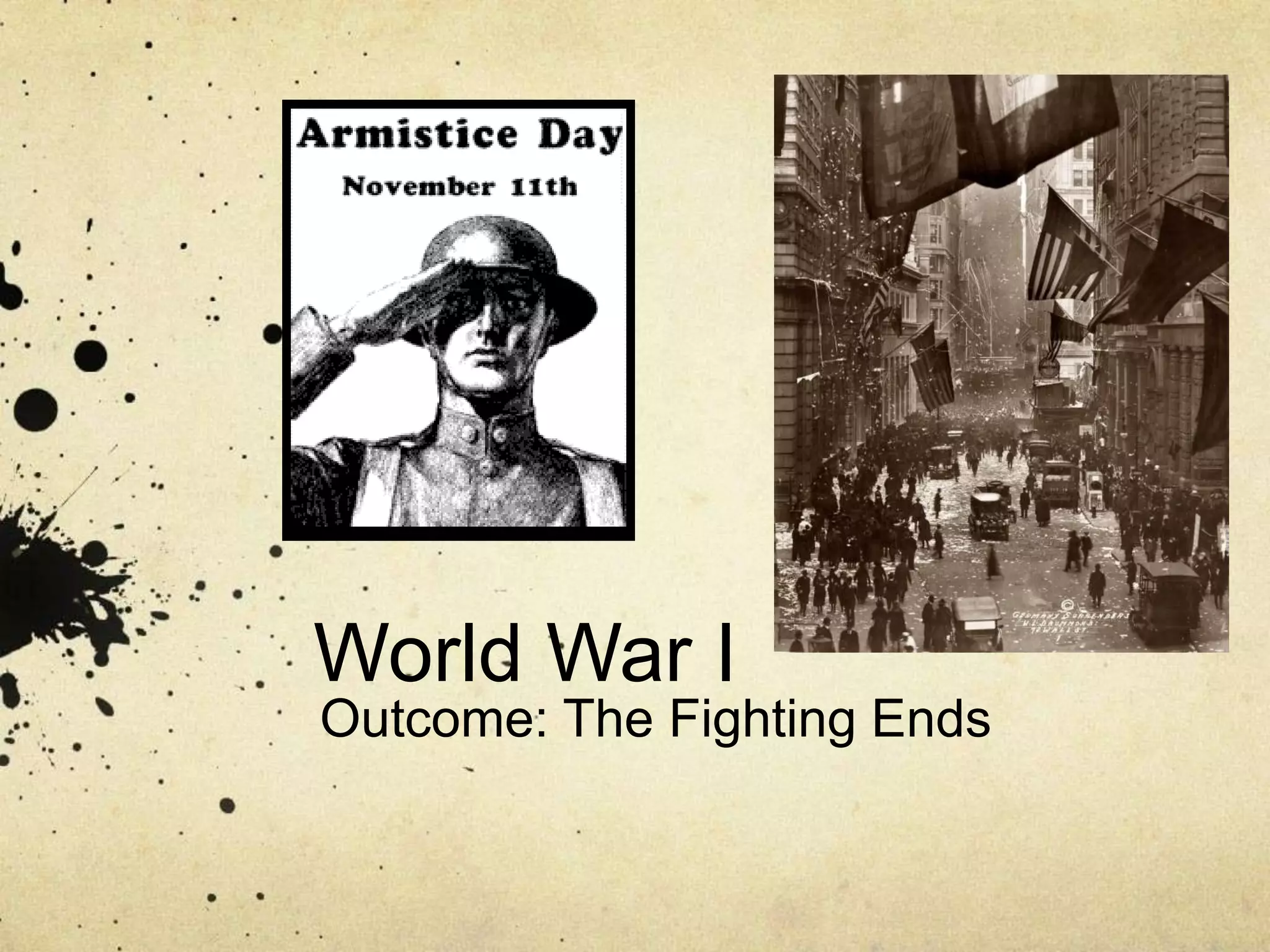End of WWI | PPTX