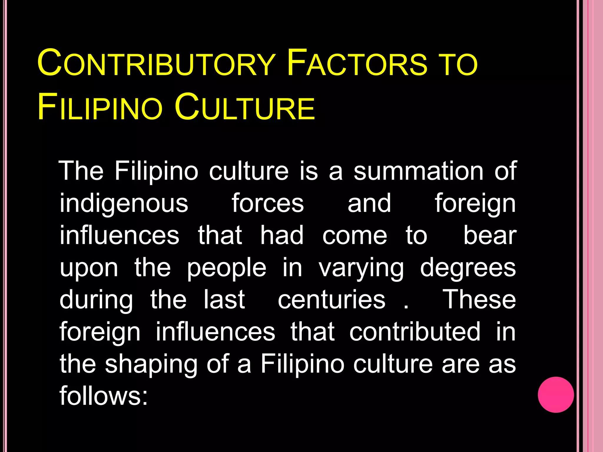 society and culture_ the filipino values and culture | PPTX