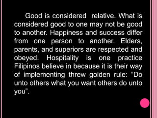 society and culture_ the filipino values and culture | PPTX