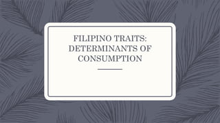 THE FILIPINO CONSUMER PPT.pptx