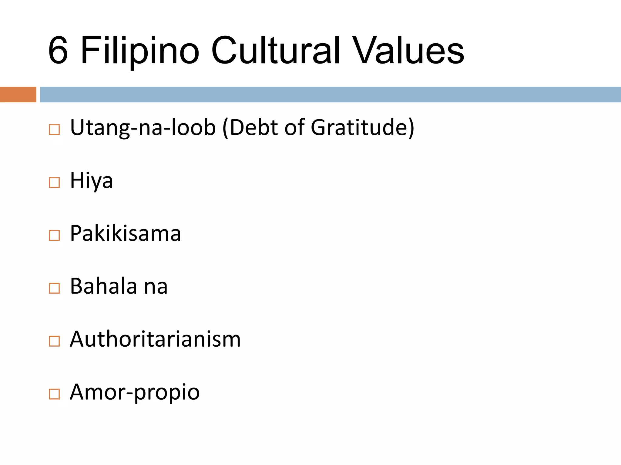 The filipino cultural values | PPTX
