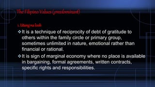 The filipino culture and values | PPTX