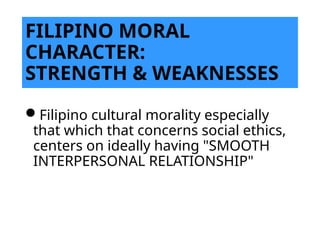 THE FILIPINO WAY for Ethics-WPS Office.pptx