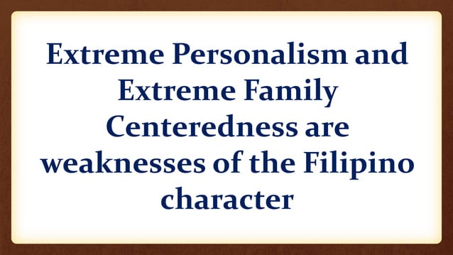 The filipino way | PPTX