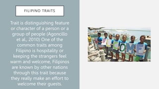 The Filipino way.pptx From Nemsu tagbina (ETHICS) MODULE 7 | PPTX