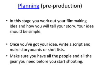 The filmmaking process | PPTX