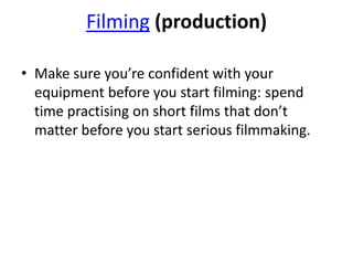 The filmmaking process | PPTX