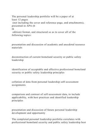 The final course deliverable, the Personal Leadership Portfolio, i.docx ...