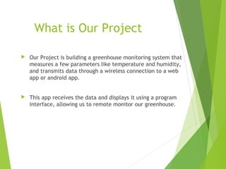 Greenhouse Weather Monitoring | PPT | Gardening | Home & Garden