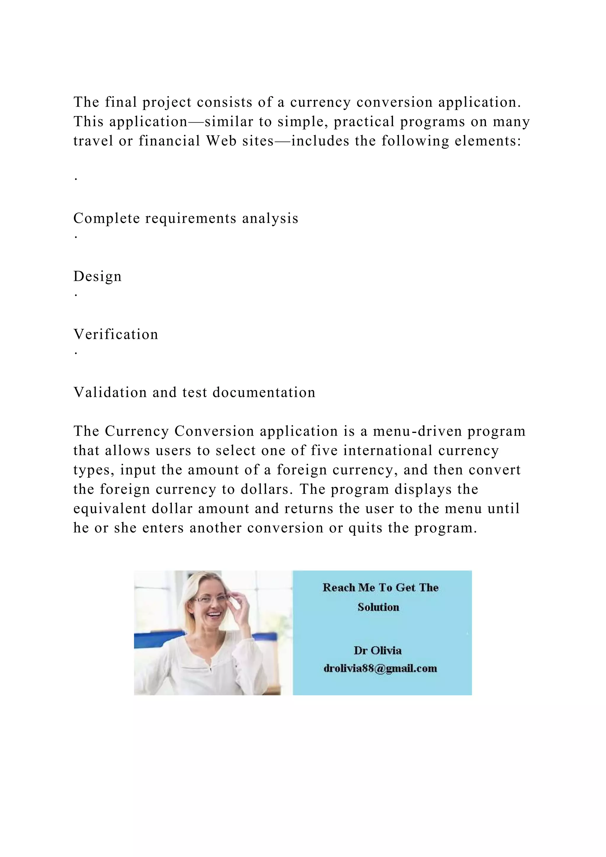 The final project consists of a currency conversion application. Thi.docx