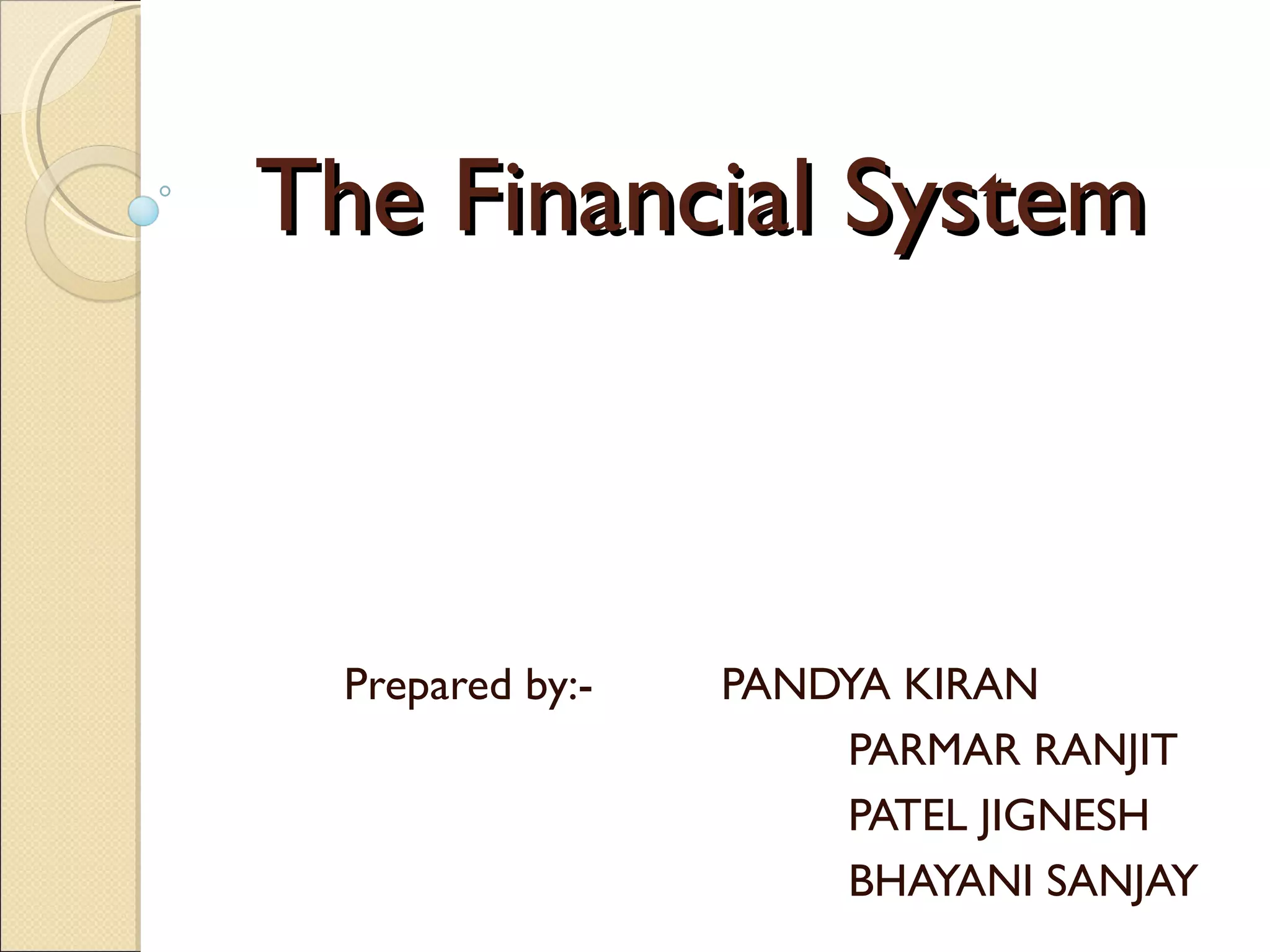 The Financial System | PPT