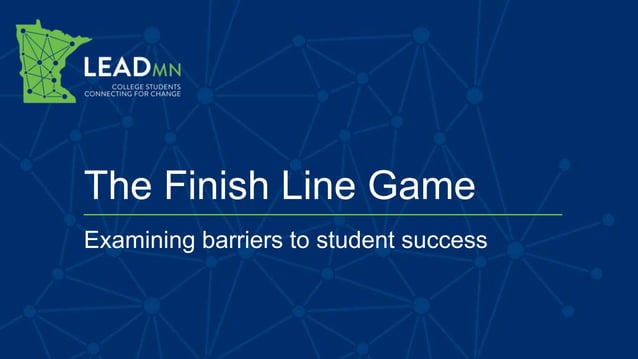 The Finish Line Game | PPTX | College Planning | College Education