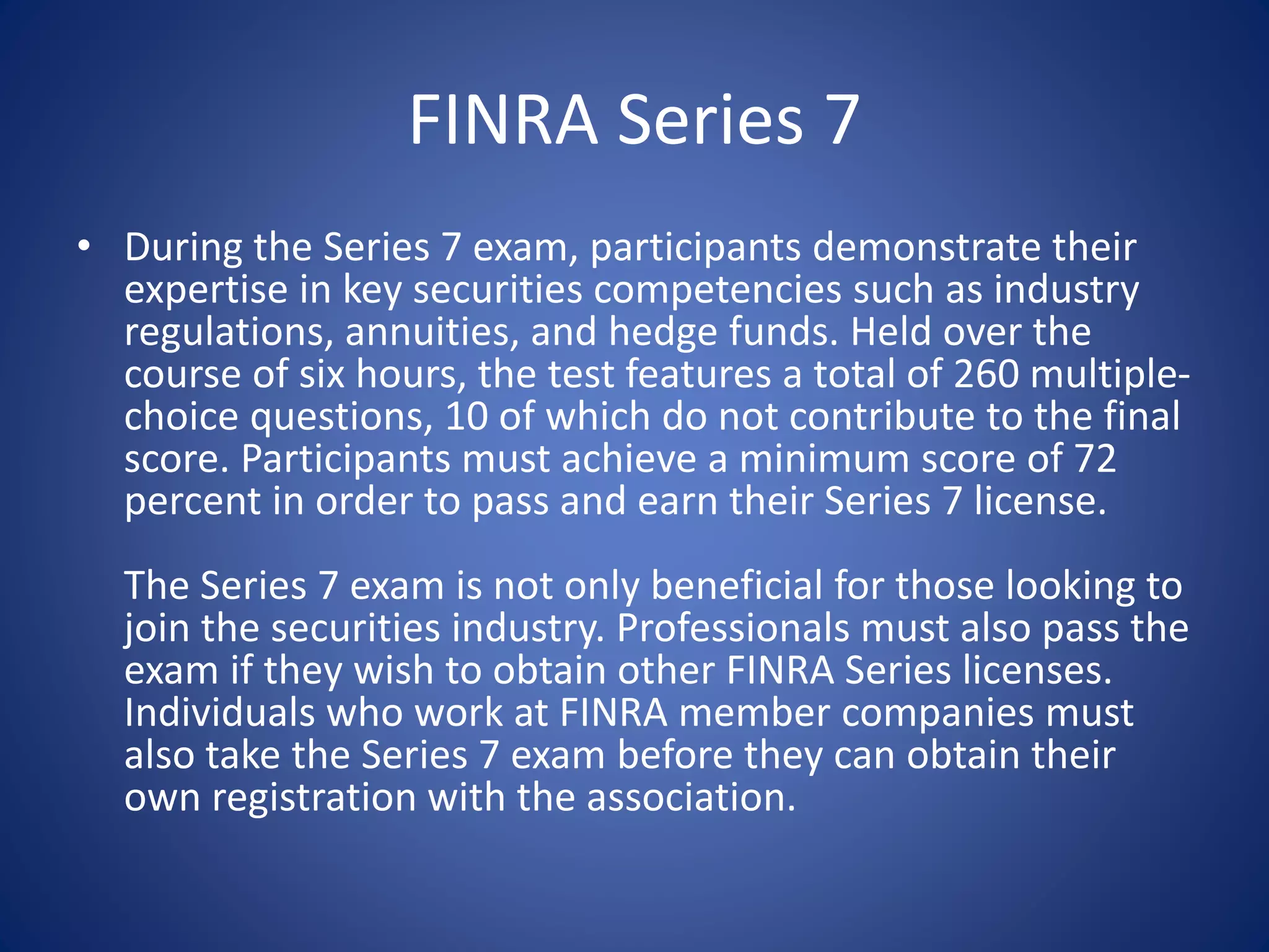 The FINRA Series 7 Examination | PPT