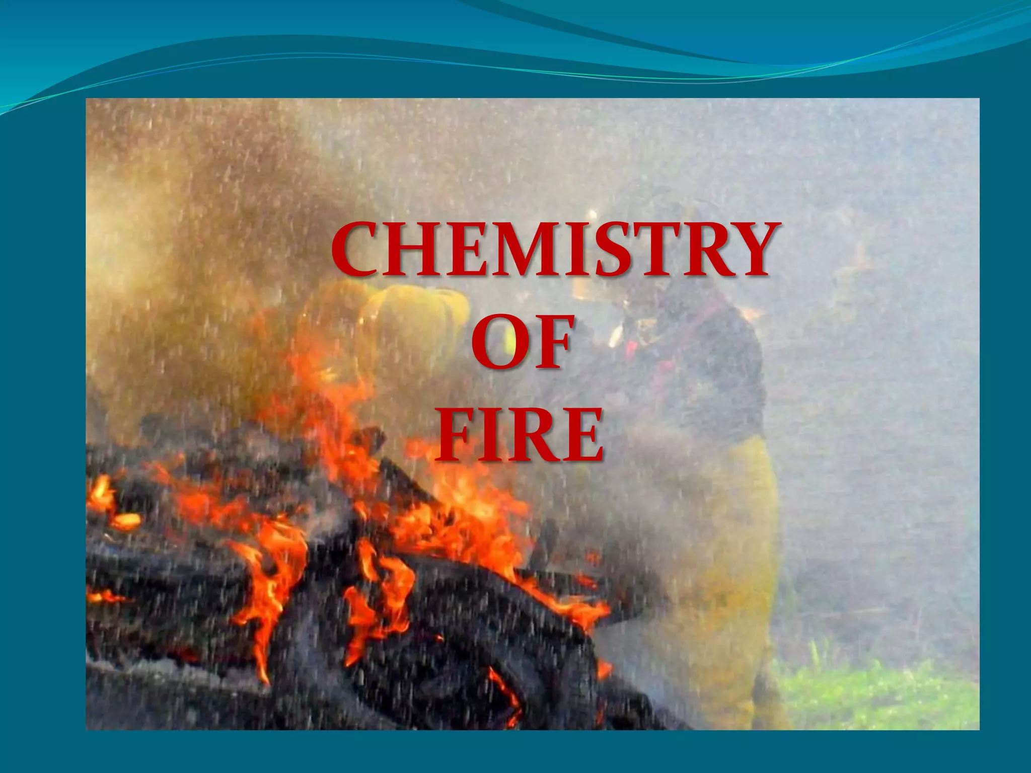 the_fire_chemistry.pptx