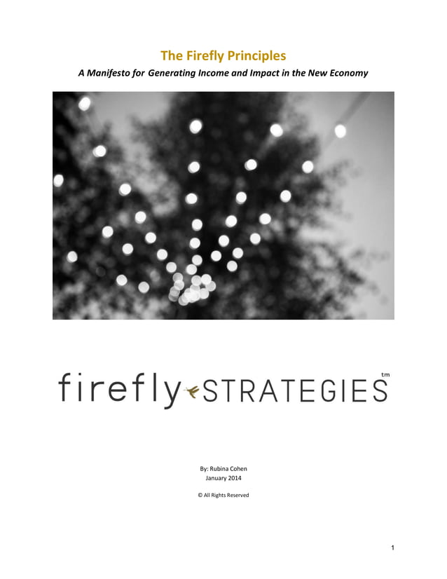 The Firefly Principles- A Manifesto for Generating Income and Impact in ...