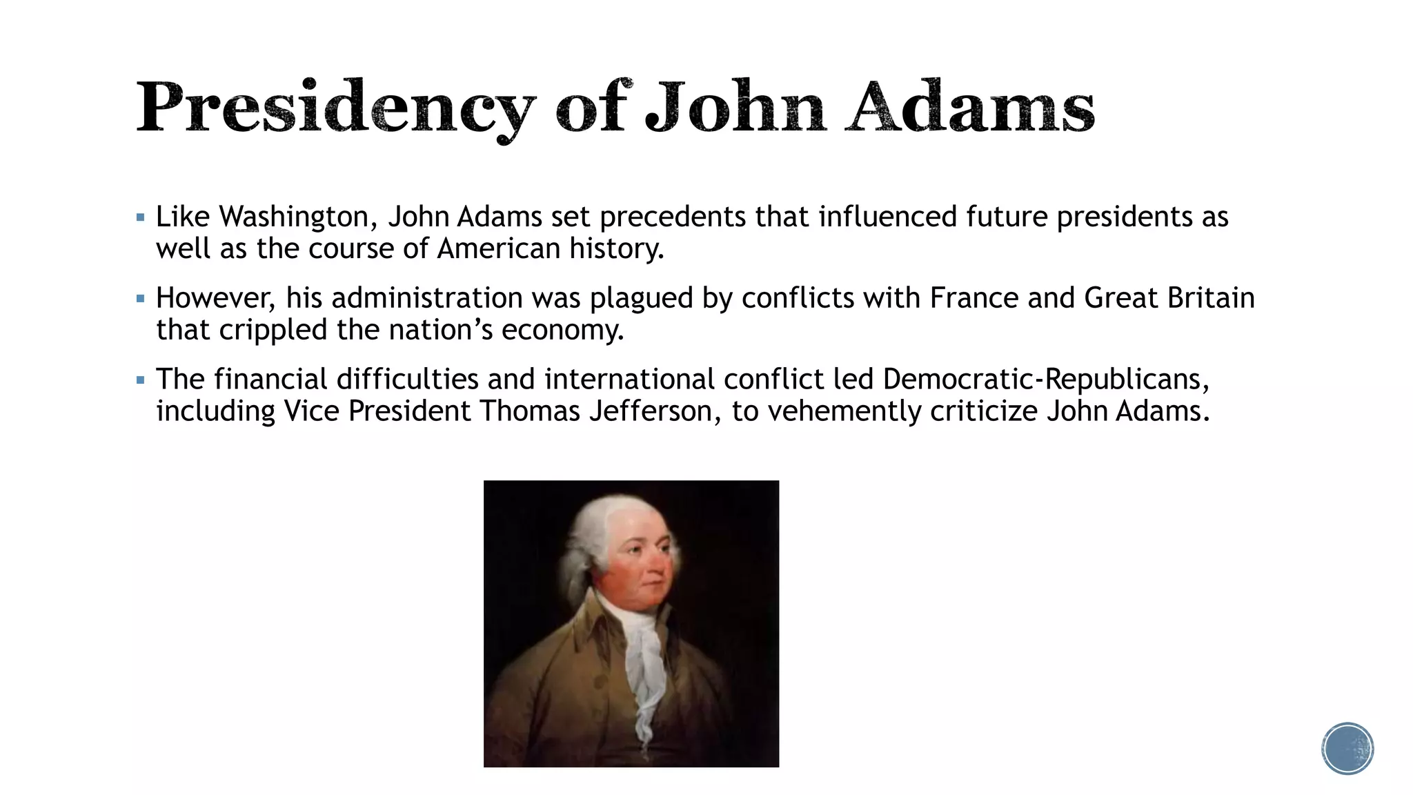 The first 5 presidents john adams | PPT