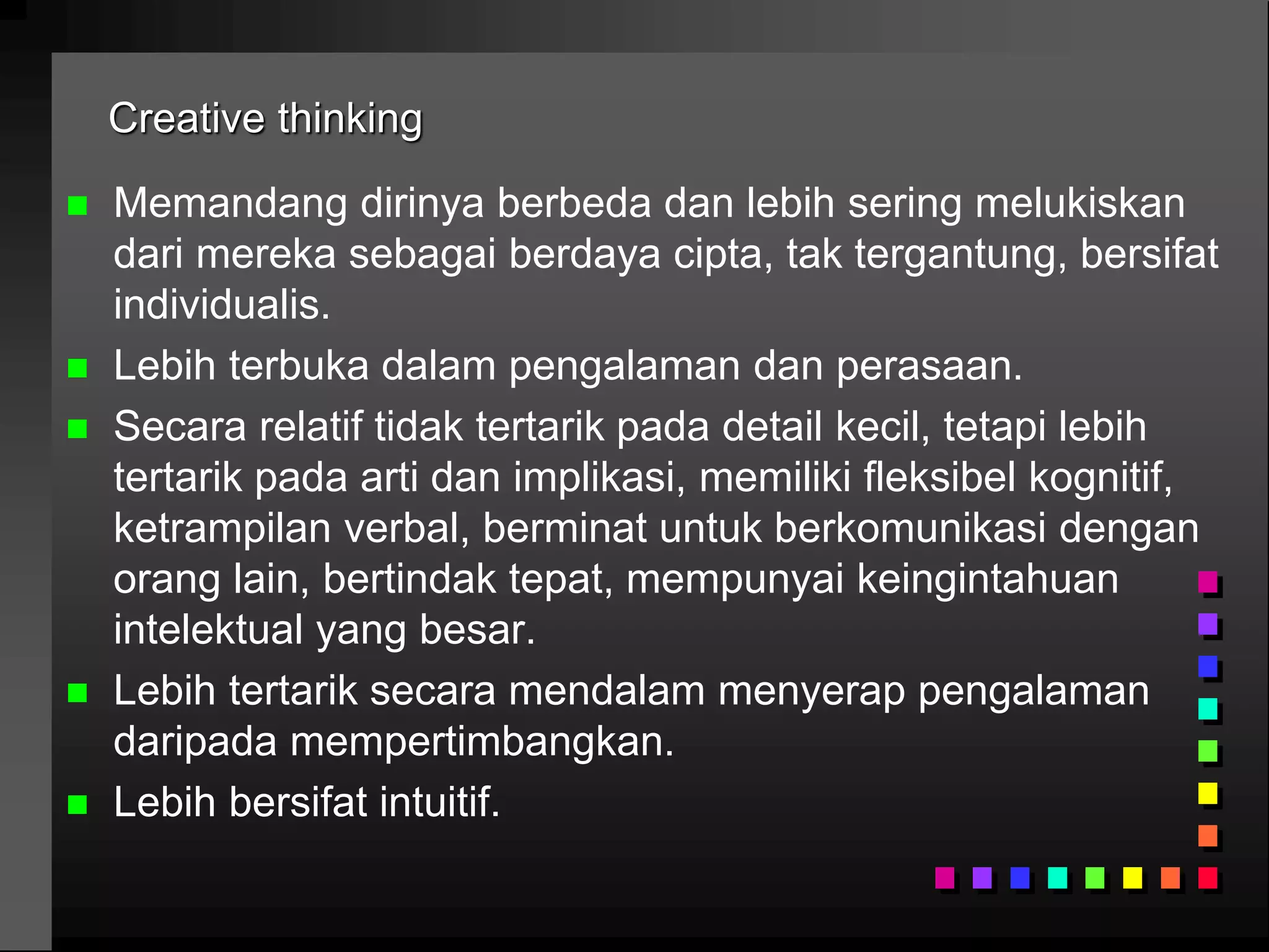 CRAETIVE THINKING - Creative Thinking (7) | PPTX