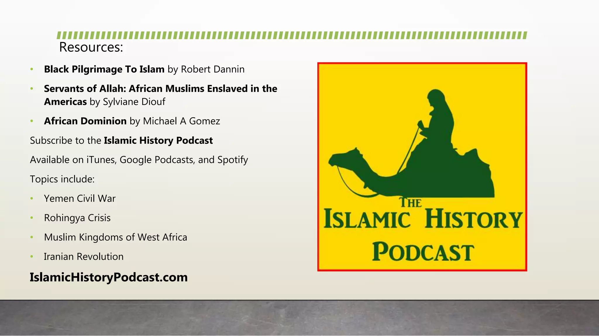 The First Black Muslims In America | PPTX