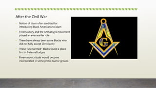 The First Black Muslims In America | PPTX