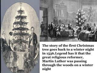 The first christmas tree | PPTX