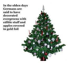 The first christmas tree | PPTX