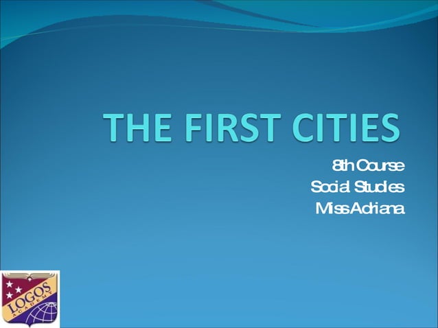 The First Cities | PPT