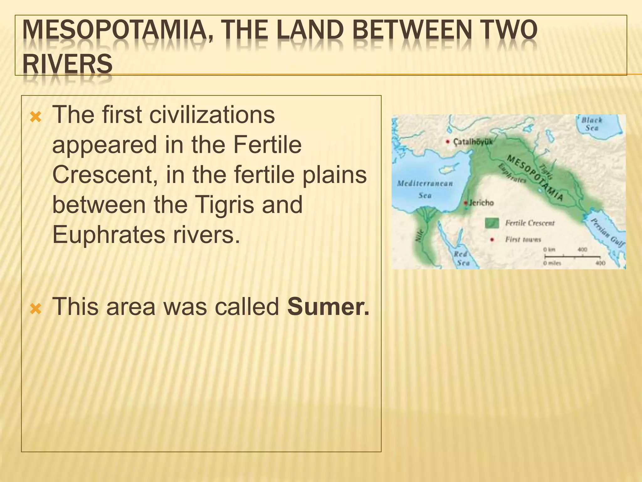 The First Civilizations: Mesopotamia | PPTX
