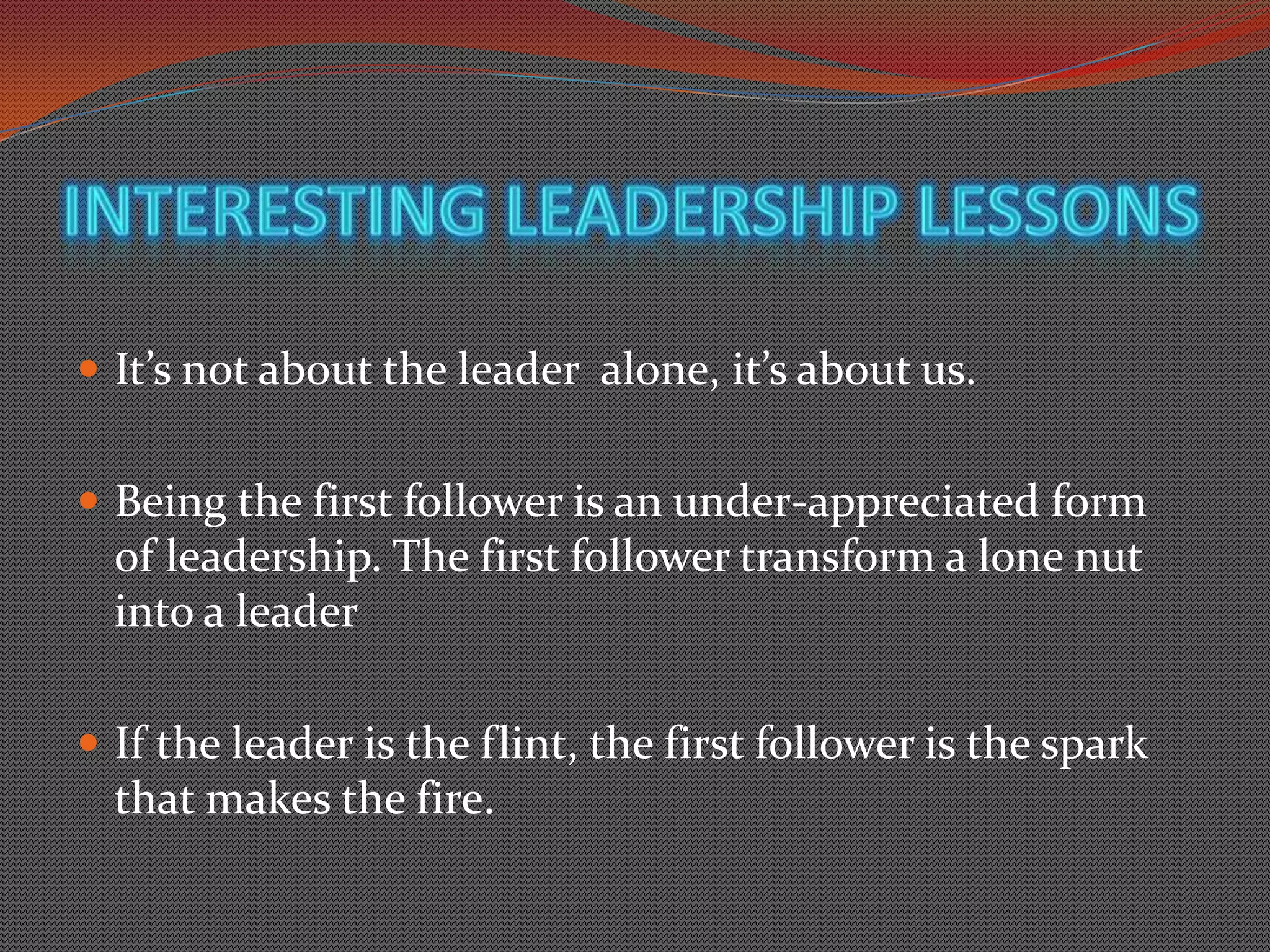 The First Follower Make the Leader | PPTX