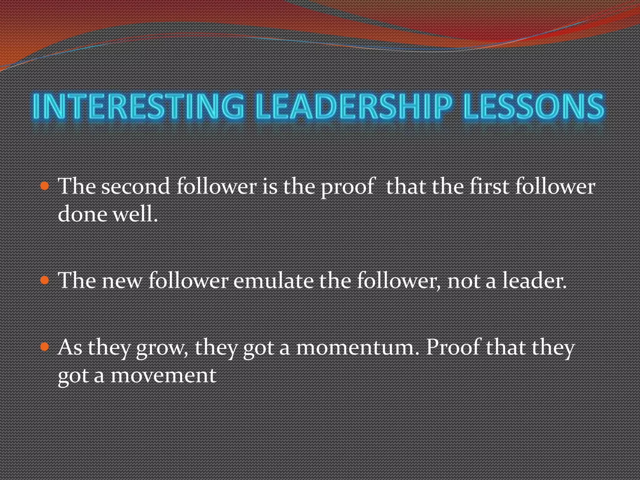 The First Follower Make the Leader | PPTX