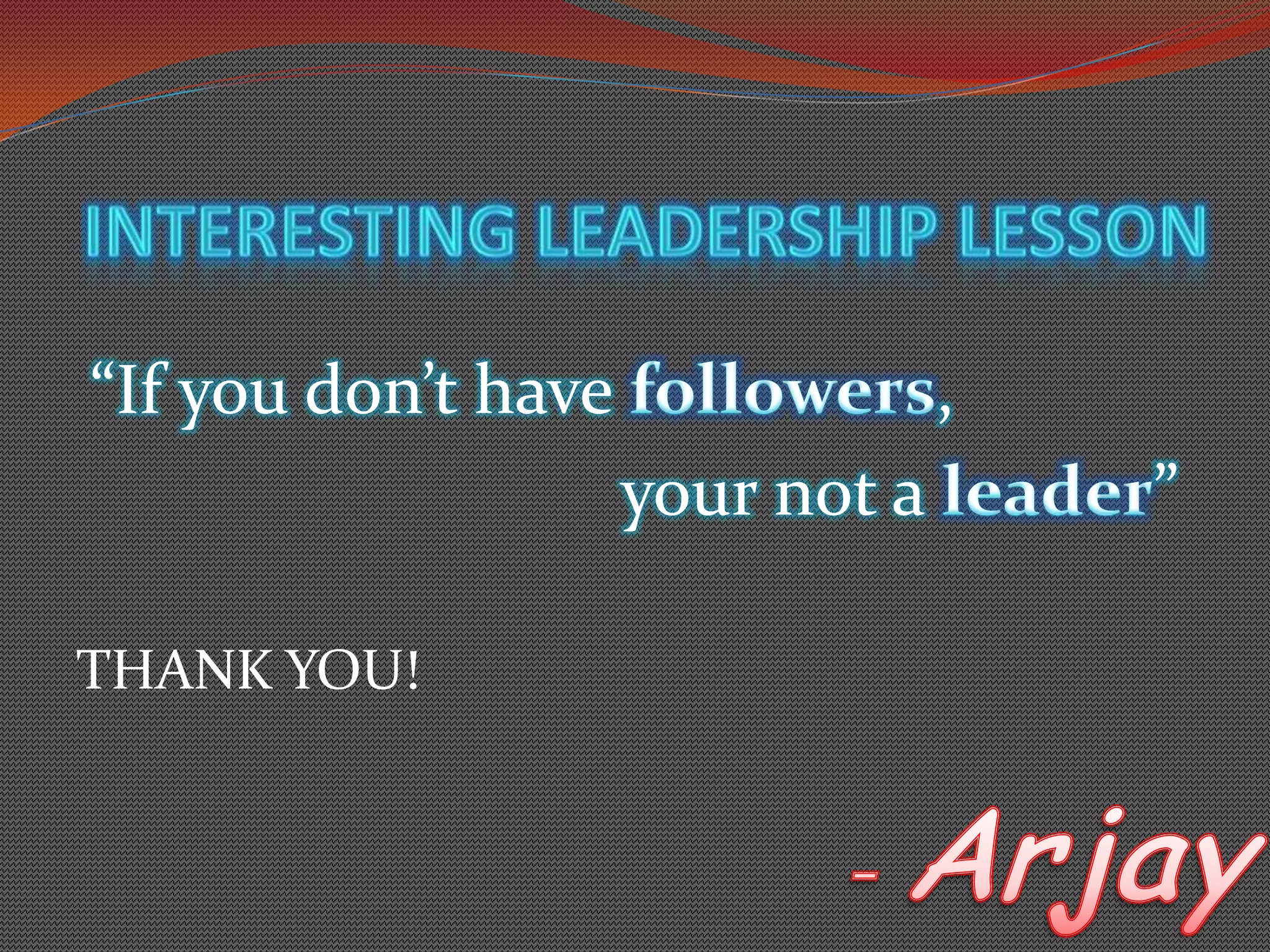 The First Follower Make the Leader | PPTX