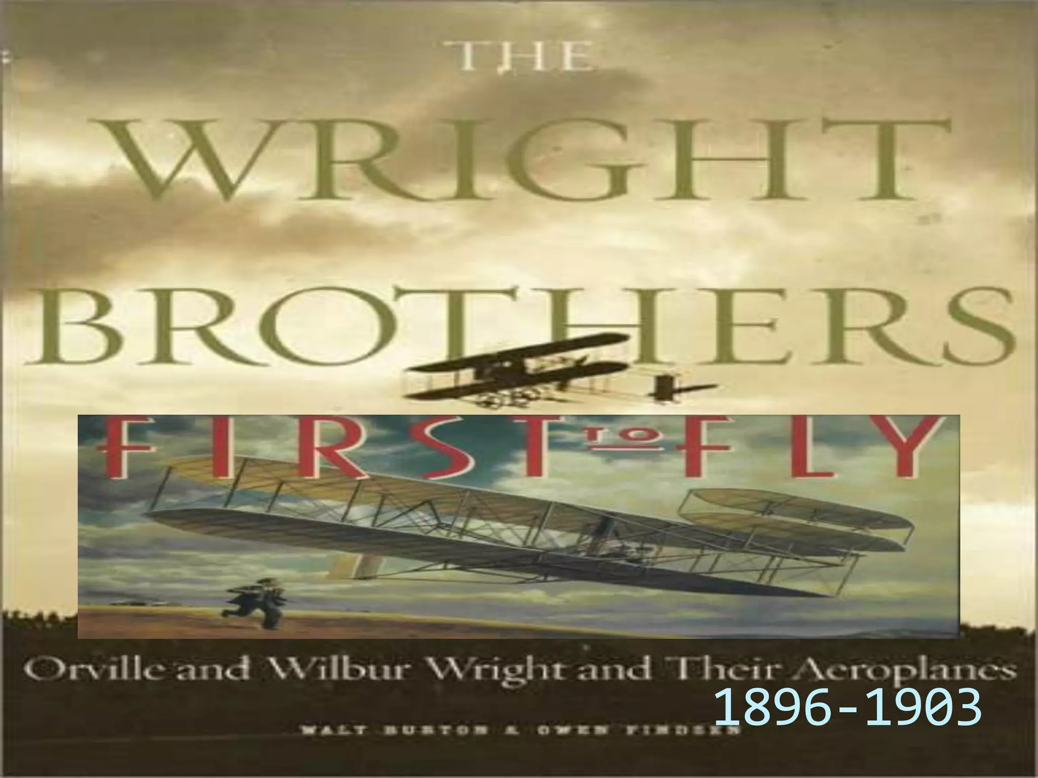 The first man to 'fly' ..wright brothers | PPTX