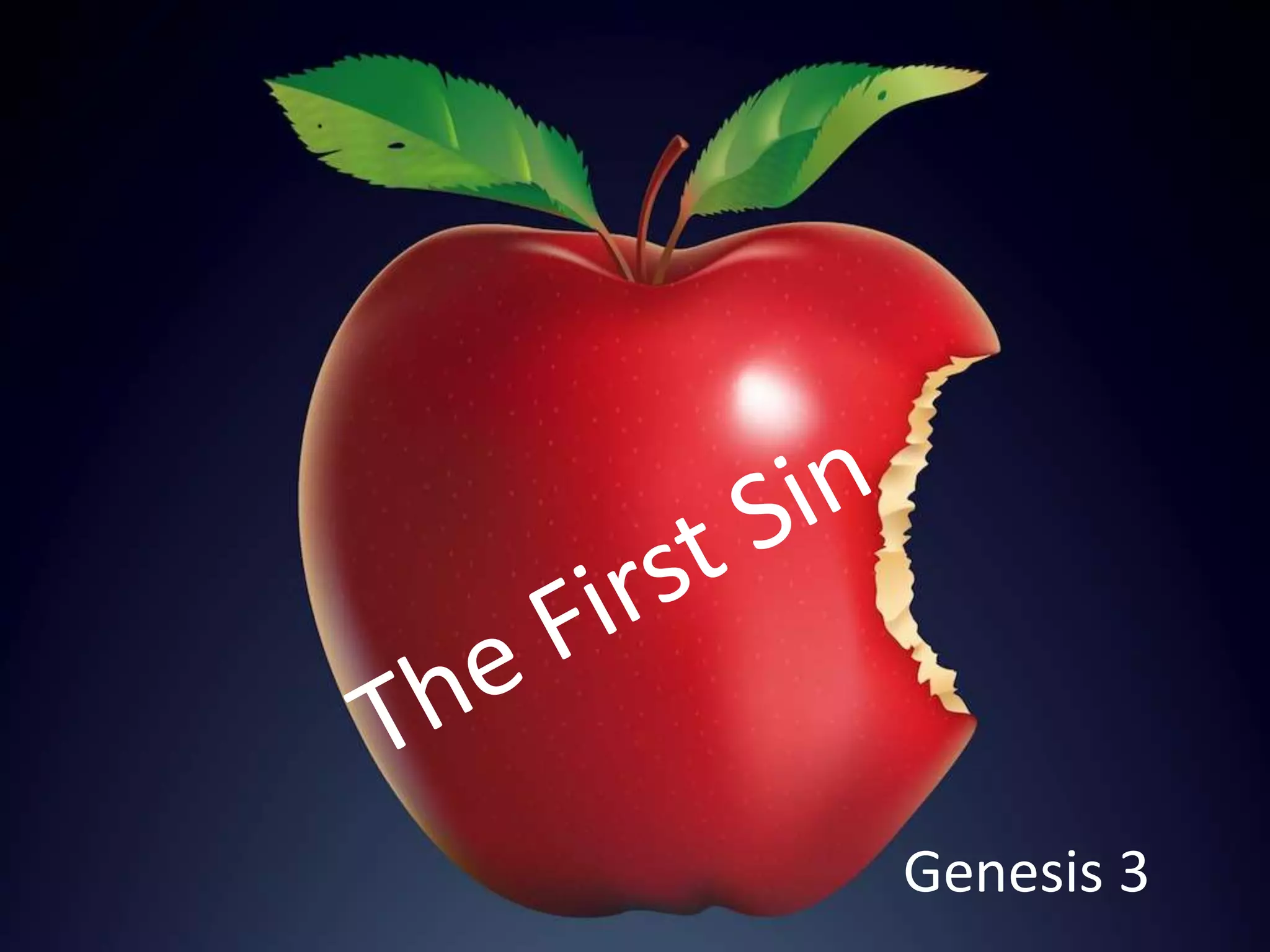 The first sin Genesis 3 | PPTX
