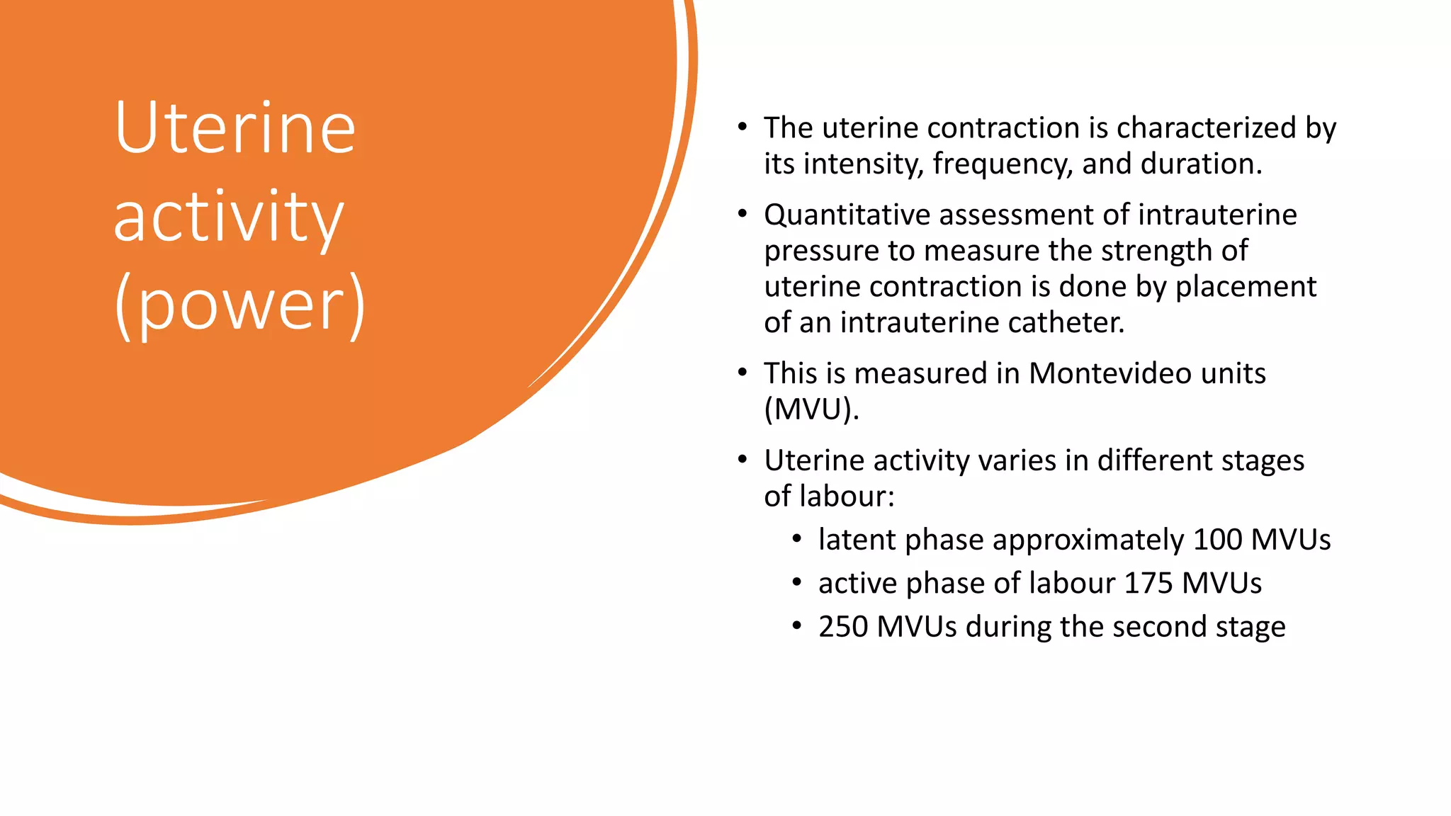 The first stage of labour, poor progression of labour, and augmentation ...